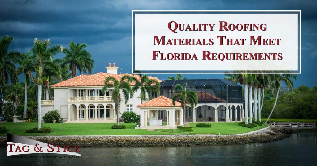 Do Your Roofing Materials Meet Uplift Requirements For Florida Roofs?